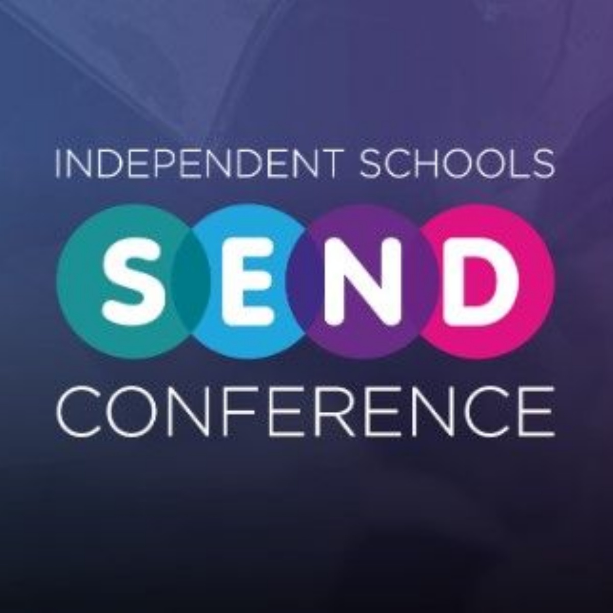 The Independent Schools' SEND Conference - Slindon College